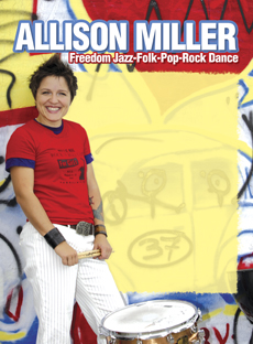 Allison Miller: Freedom Jazz-Folk-Pop-Rock Dance