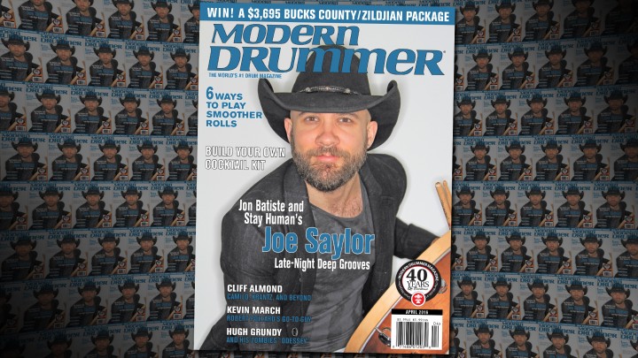 April 2016 Issue of Modern Drummer featuring Joe Saylor | Modern ...