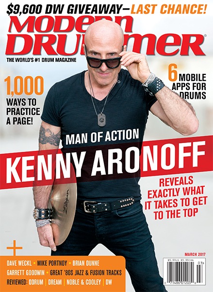 March 2017 Issue – Volume 41 • Number 3 - Modern Drummer Magazine