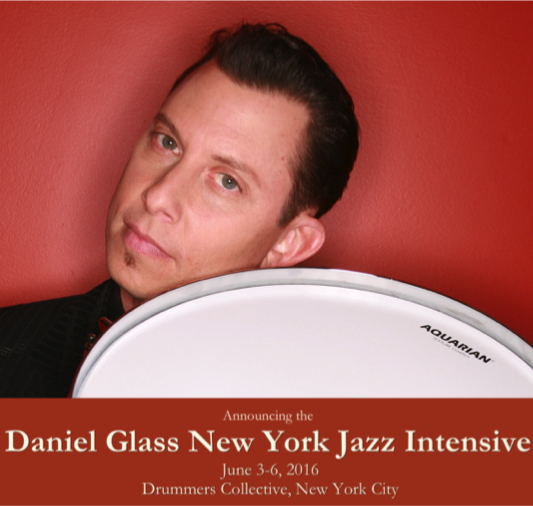 On the Beat With Daniel Glass: New York Jazz Intensive