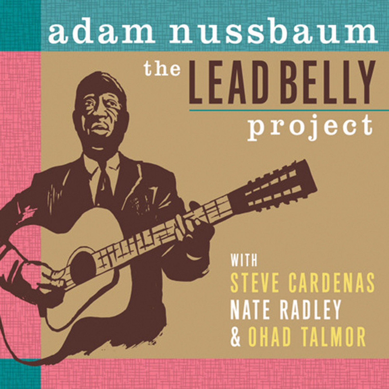 Adam Nussbaum's Leadbelly Project, Matt Cameron solo album featuring ...