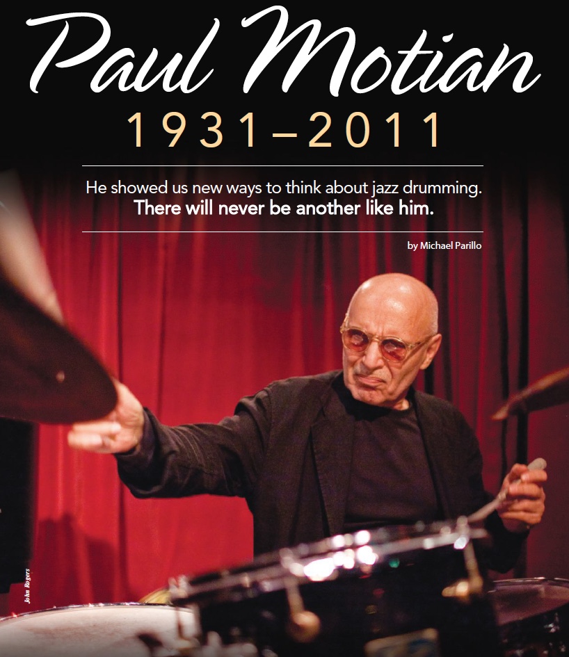 Paul Motian 1931-2011 - Modern Drummer Magazine