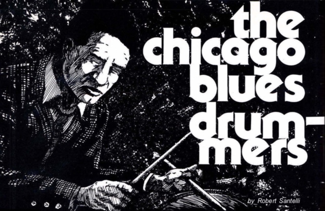 The Chicago Blues Drummers - Modern Drummer Magazine