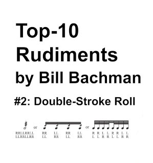 Top-10 Rudiments, Part 2: Double-Stroke Roll - Modern Drummer Magazine