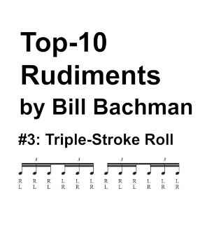 Top-10 Rudiments, Part 3: Triple-Stroke Roll - Modern Drummer Magazine