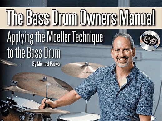The Bass Drum Owners Manual: Applying the Moeller Technique to the Bass ...